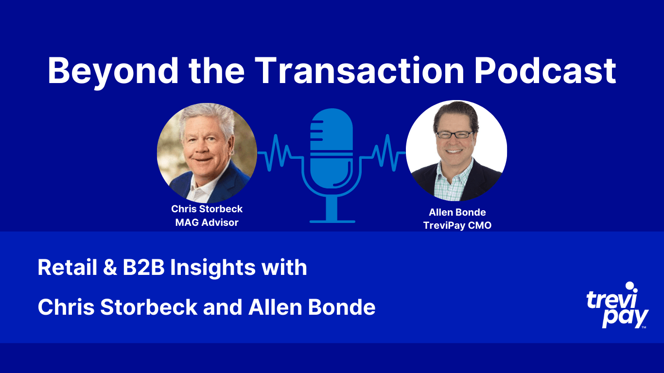 Beyond the Transaction: Episode 1 - TreviPay